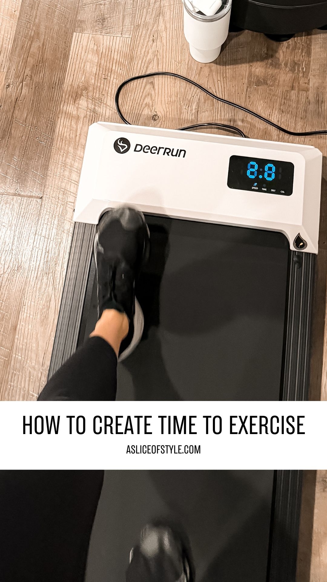 How to Create Time to Exercise | A Slice of Style