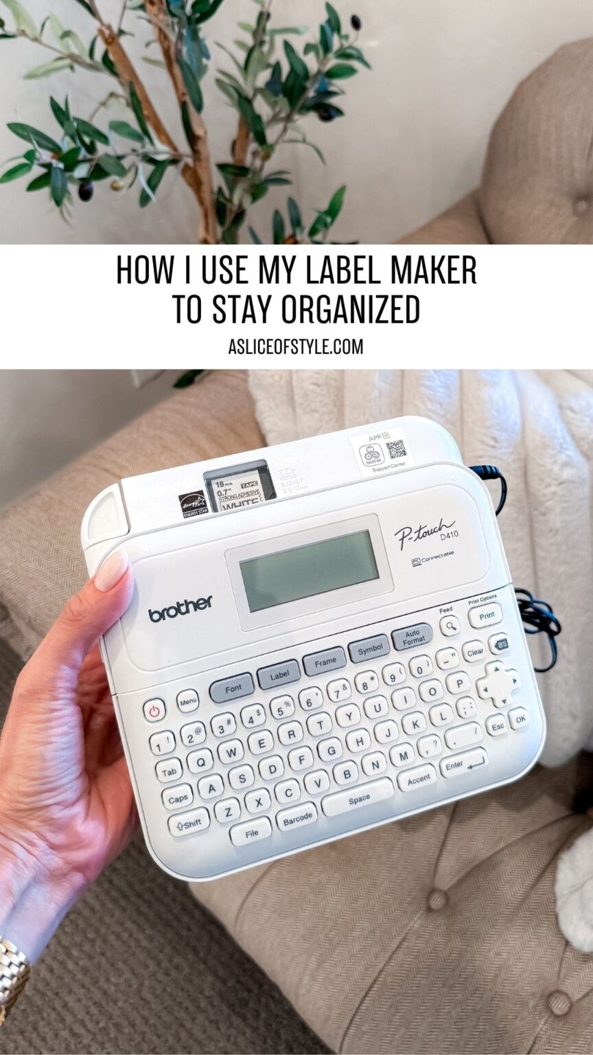 How I Use my Label Maker to Stay Organized | A Slice of Style